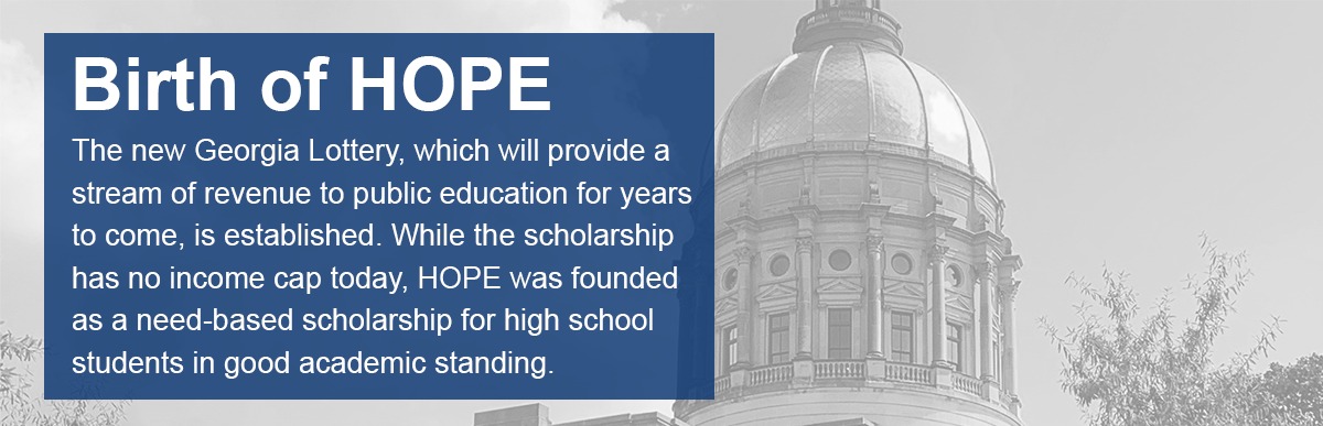A Brief History of HOPE - Georgia Budget and Policy Institute