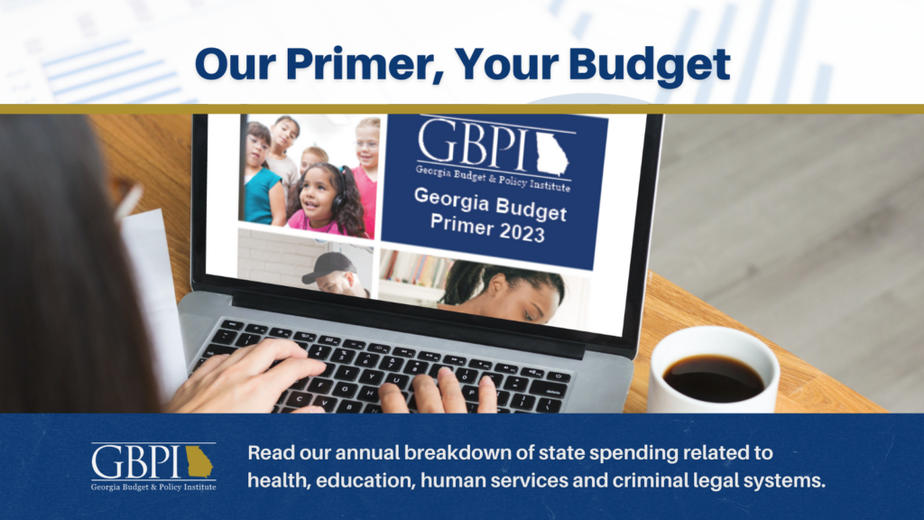 Home - Georgia Budget and Policy Institute